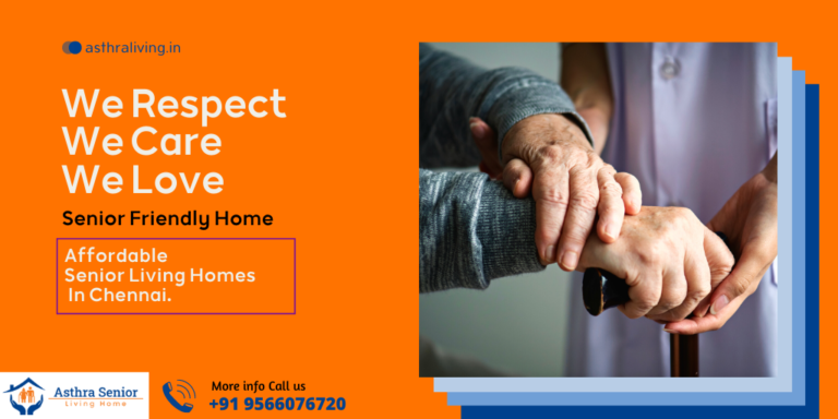 The Most Affordable Old Age Homes In Chennai